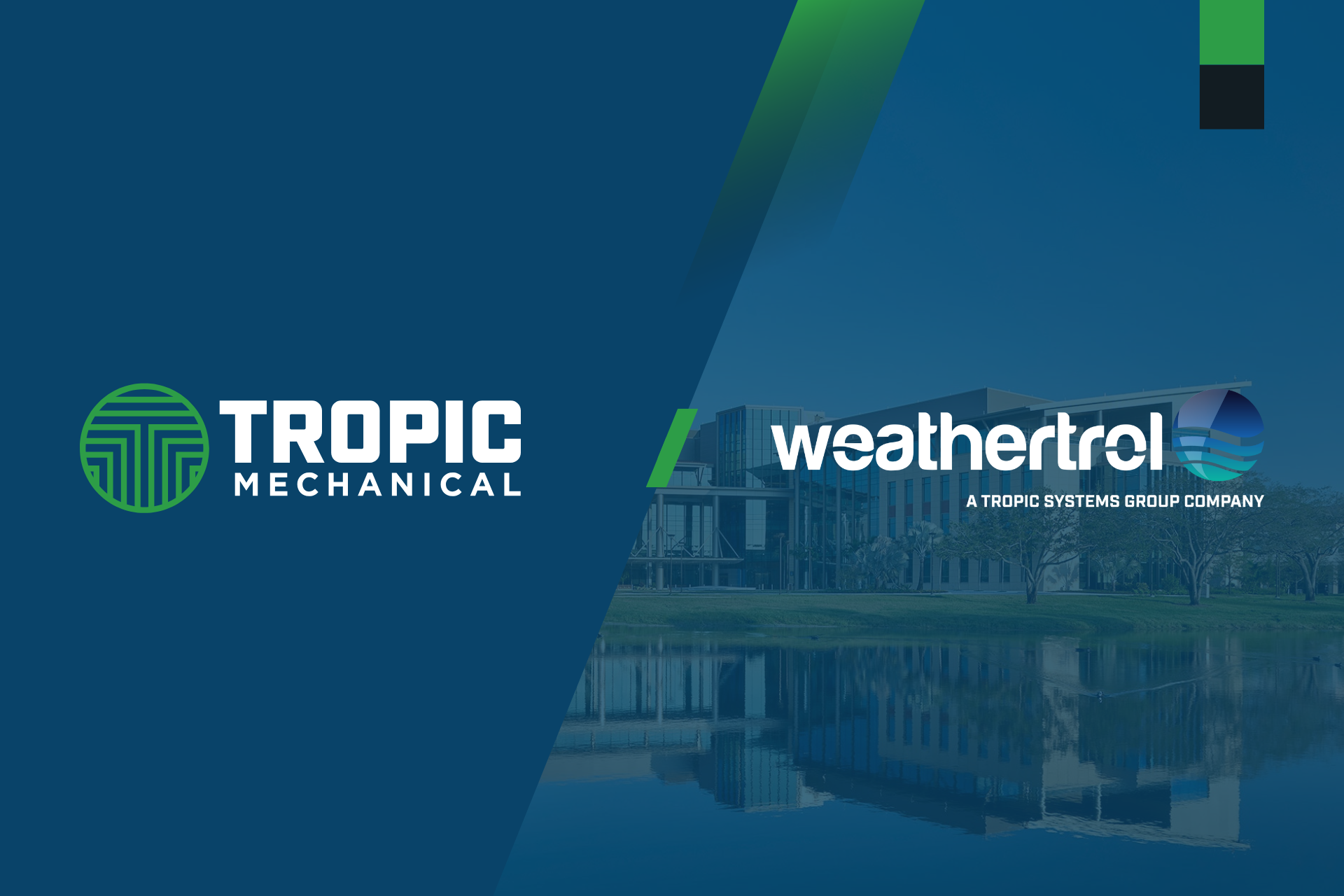 Tropic Mechanical Ownership Group Acquires Weathertrol Maintenance Corp ...